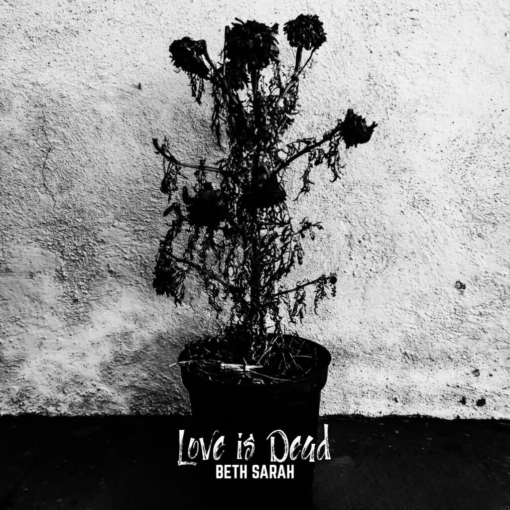 "Love is Dead" by Beth Sarah - Popfad Music | Music Blog | Music Exposure